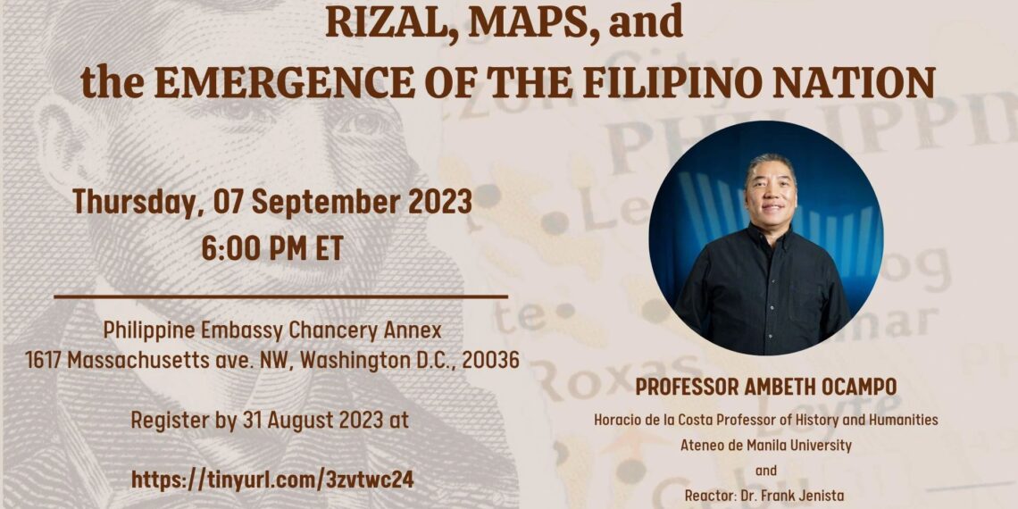 Sept 7 | Rizal, Maps, and the Emergence of the Filipino Nation | US ...